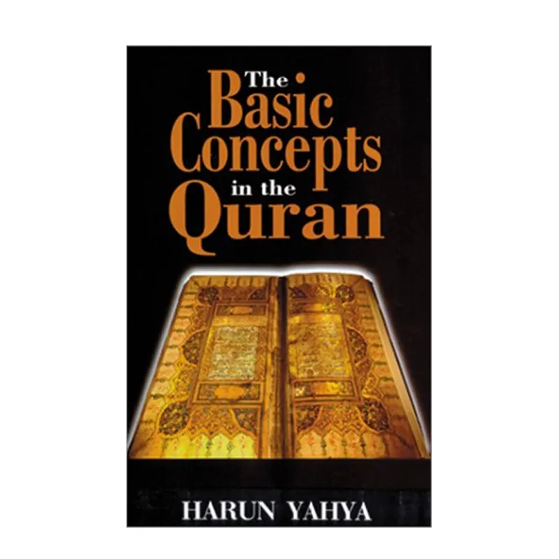 The Basic Concepts In The Quran – Souq Al Buhair